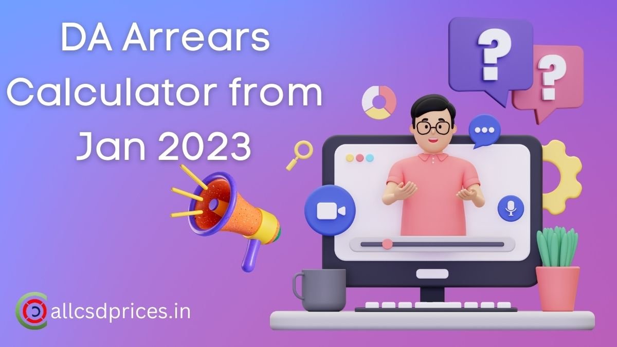 DA Arrears Calculator Jan 2023 For CG Employees