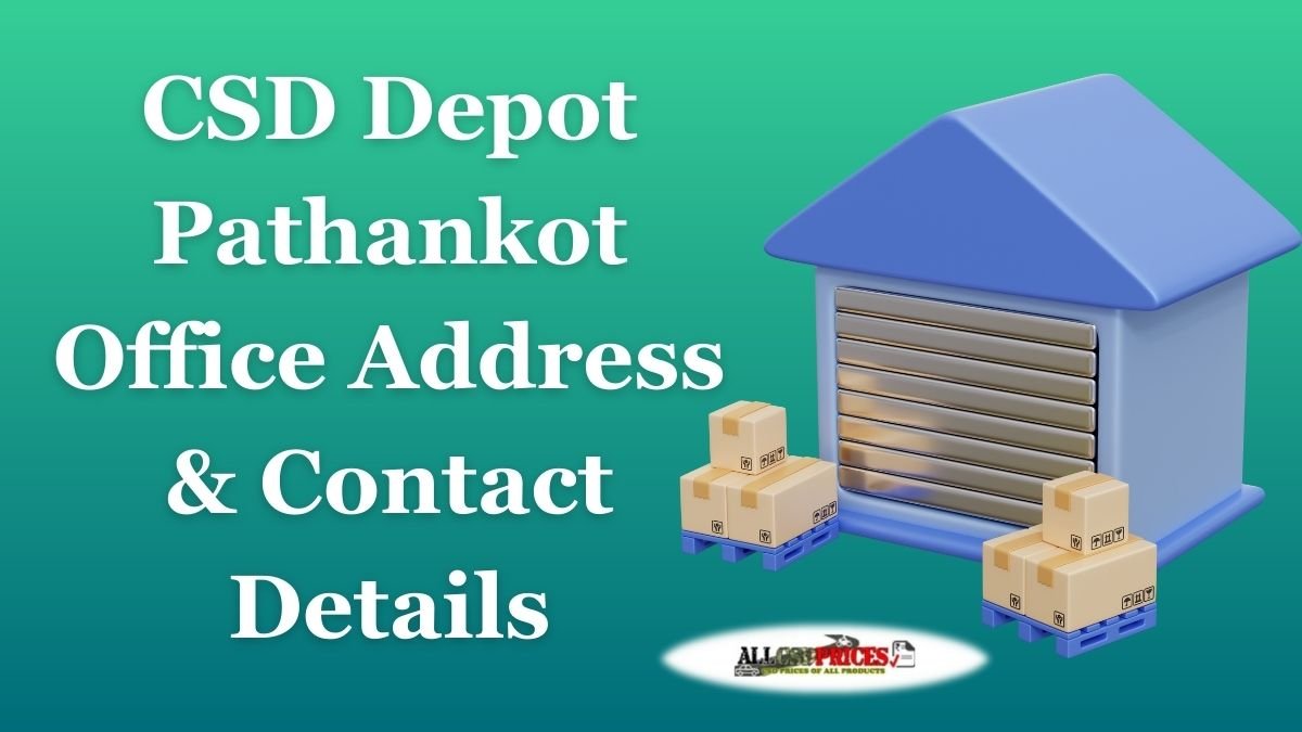 CSD Pathankot Depot Office Contact Details