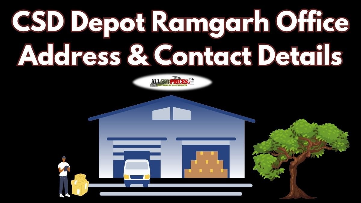 CSD Ramgarh Depot Office Contact Details