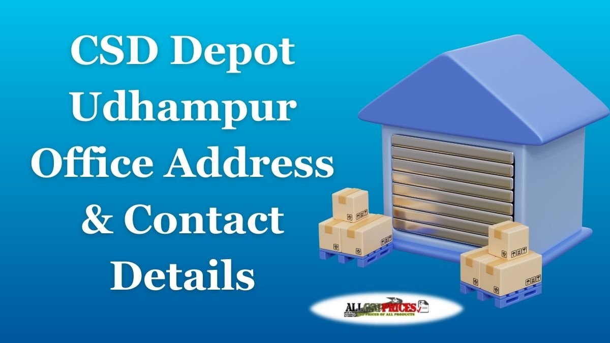CSD Udhampur Depot Office Contact Details