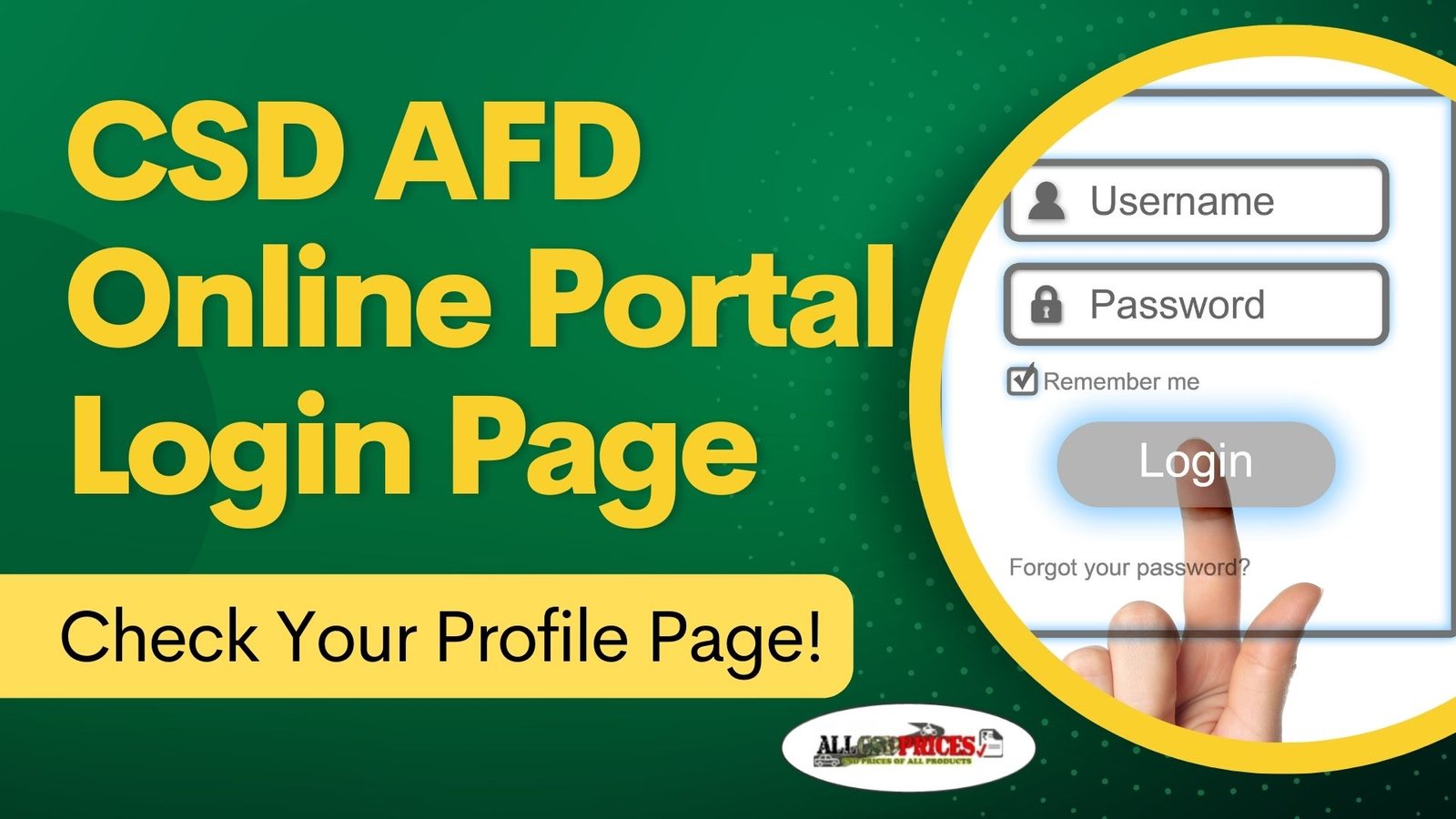 CSD AFD Online Portal Login | Visit Your Profile Page for Updates